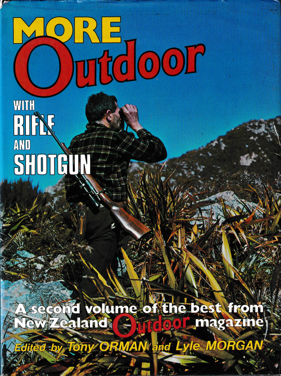 More Outdoor With Rifle And Shotgun | Tony Orman & Lyle Morgan | Secon ...